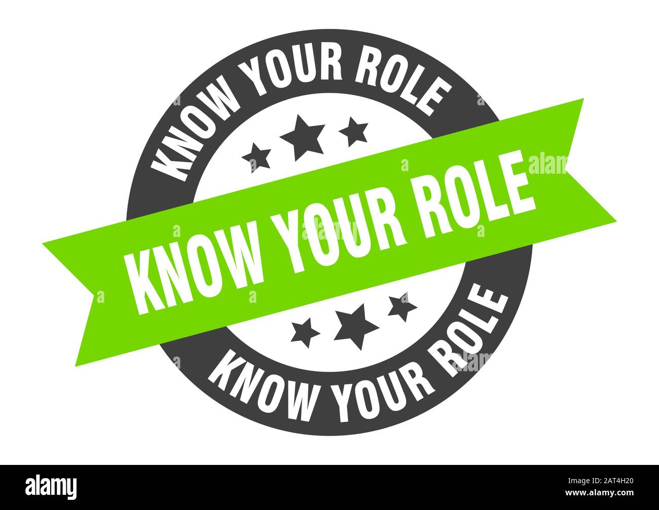 know your role sign. know your role round ribbon sticker. know your ...