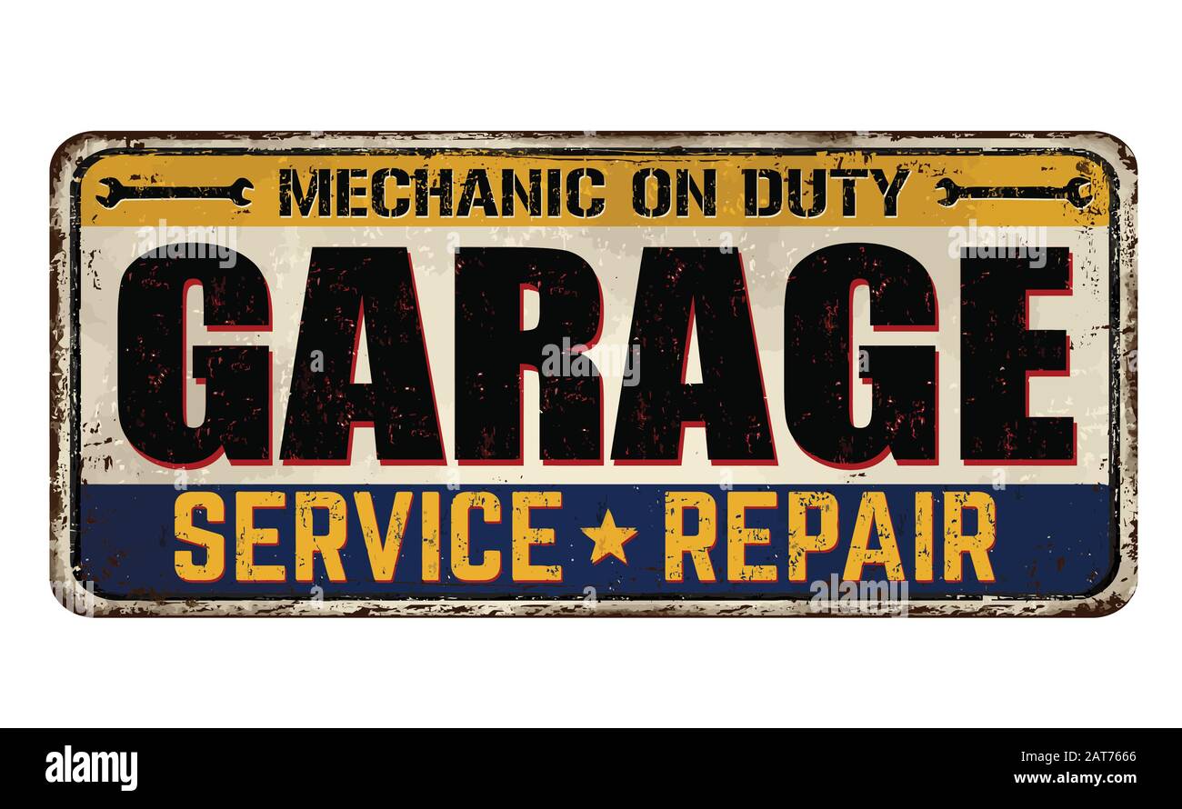 Garage vintage rusty metal sign on a white background, vector ...
