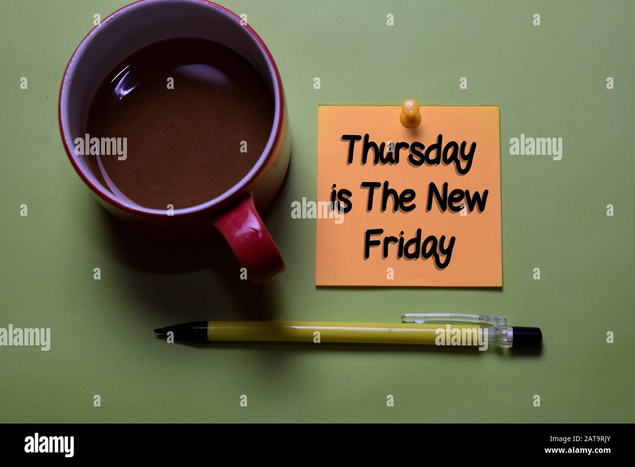 Thursday is the New Friday write on a sticky note isolated on office ...