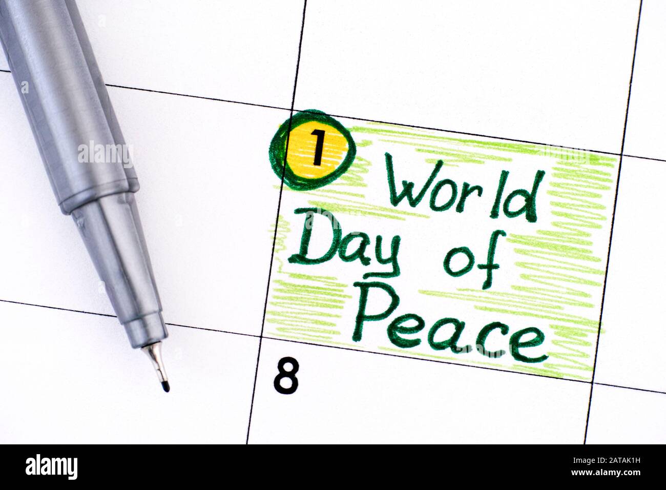 Reminder World Day of Peace in calendar with pen. January 01 Stock ...