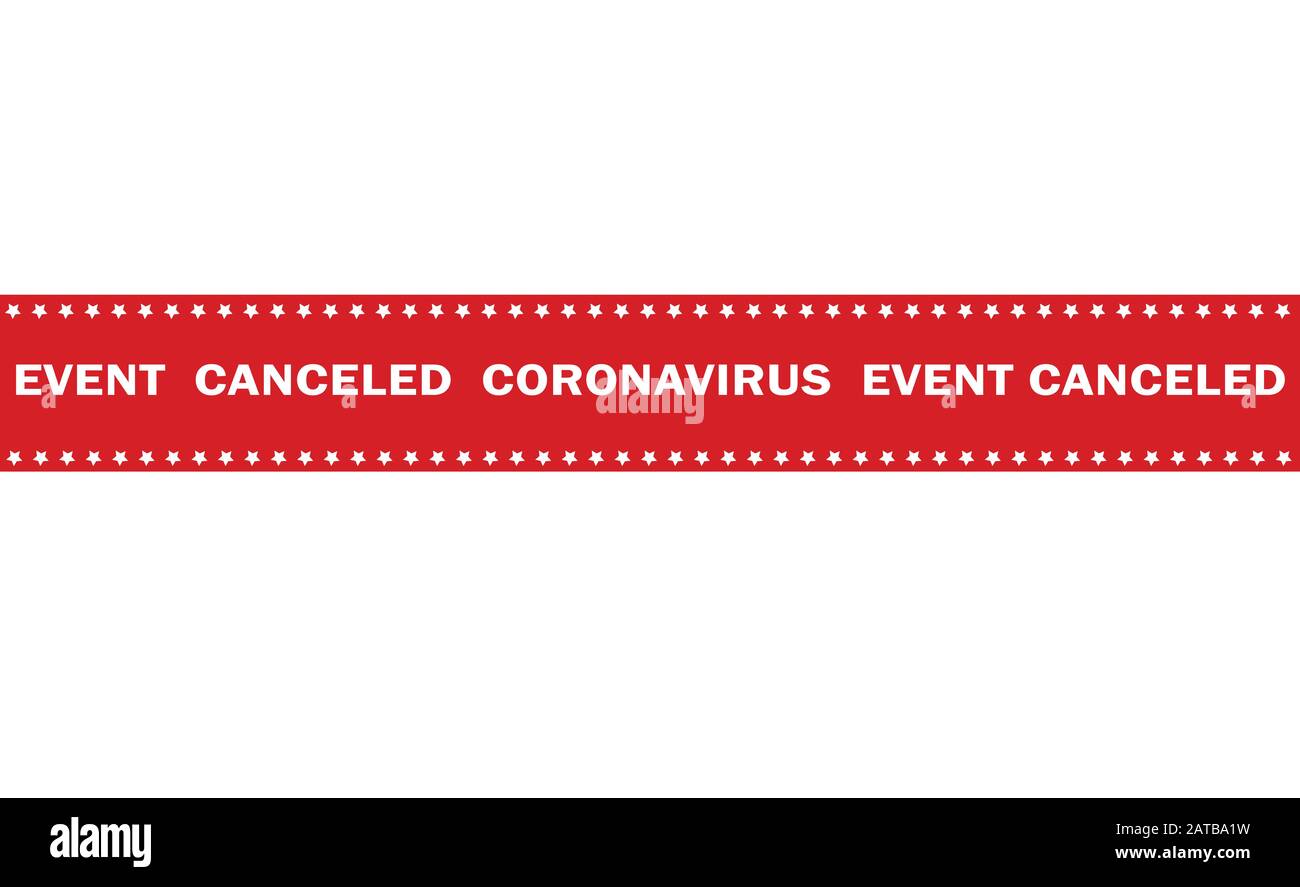 warning marking tape event canceled coronavirus Stock Vector Image ...