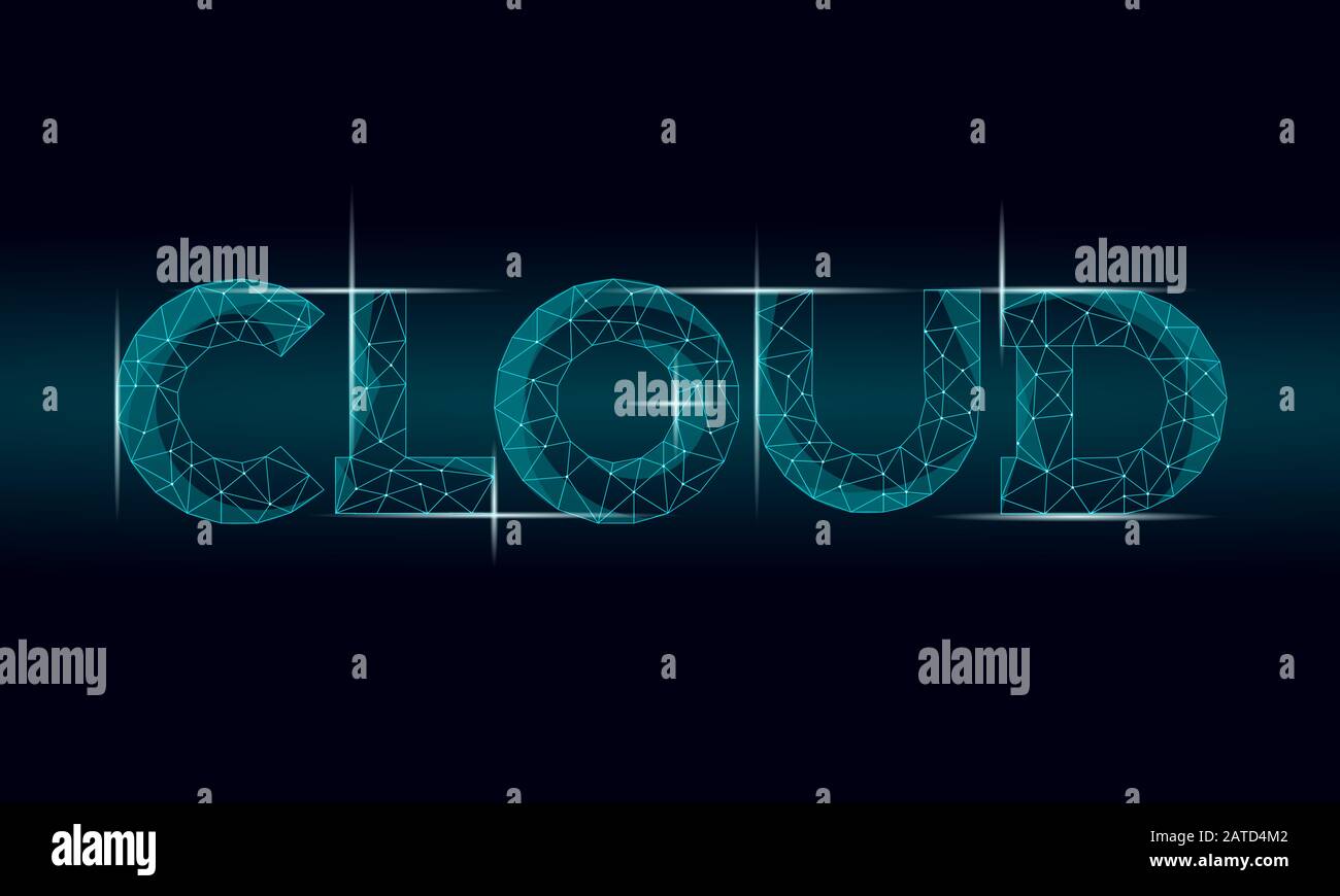 Cloud lettering 3D glowing geometric inscription. Digital computing ...