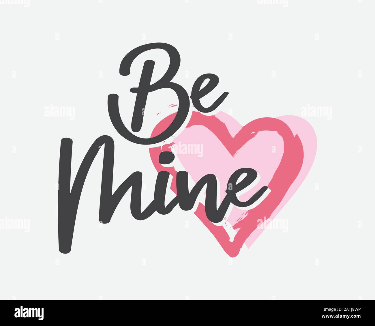 Happy Valentines Day, Be mine text hand lettering, Vector illustration ...