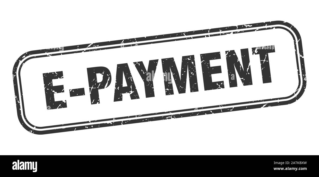 e-payment stamp. e-payment square grunge black sign. e-payment tag ...