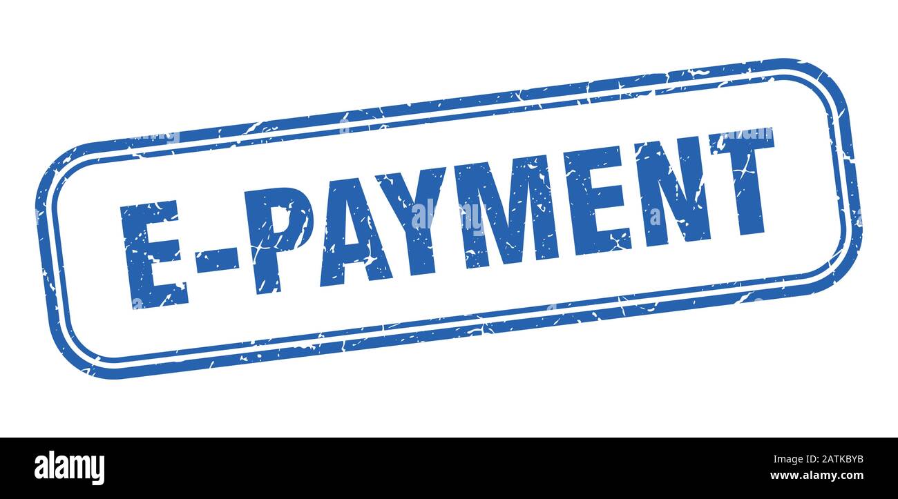 e-payment stamp. e-payment square grunge blue sign. e-payment tag Stock ...