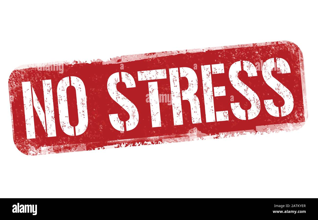 No stress sign or stamp on white background, vector illustration Stock ...