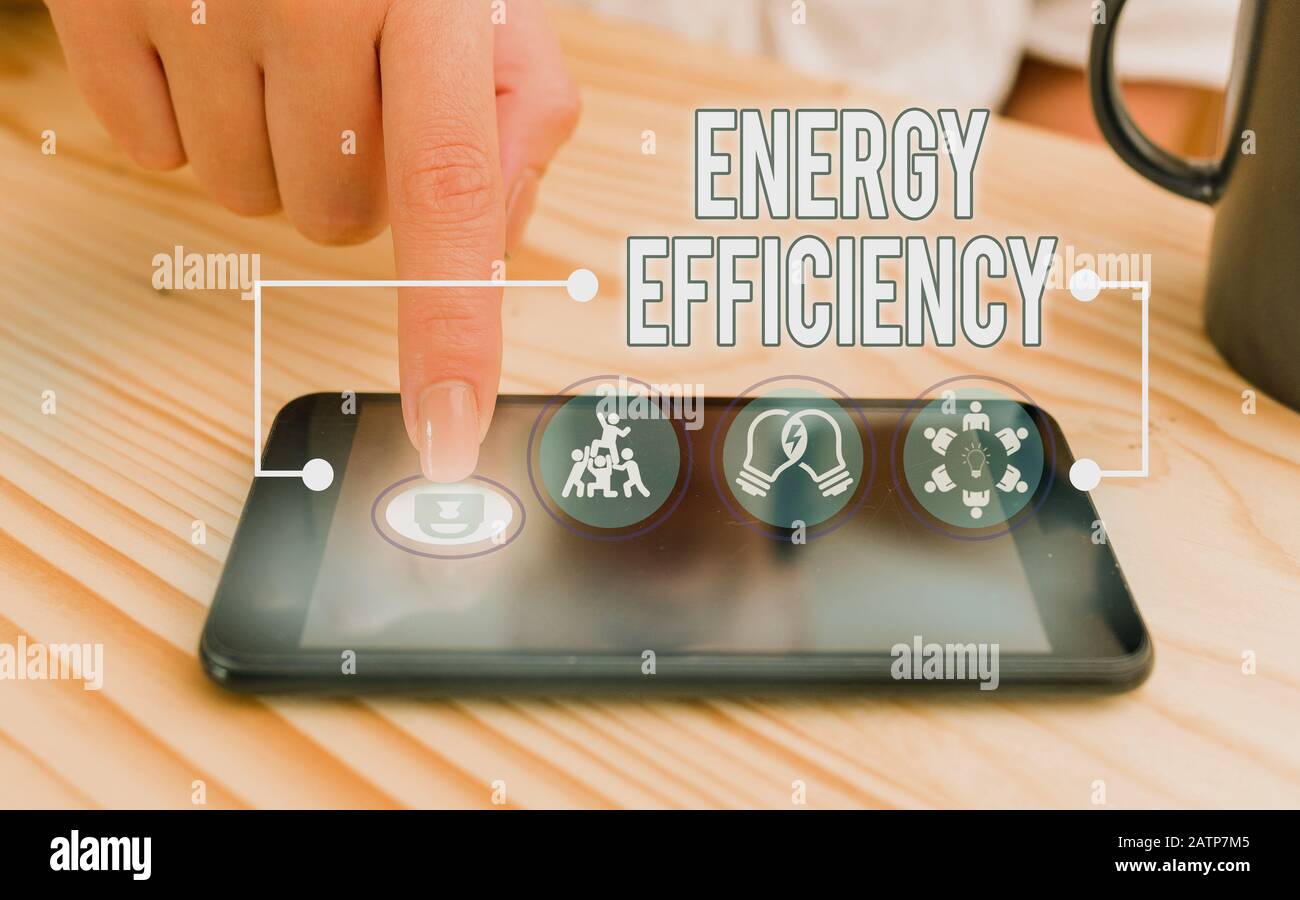 Writing note showing Energy Efficiency. Business concept for reduce the ...