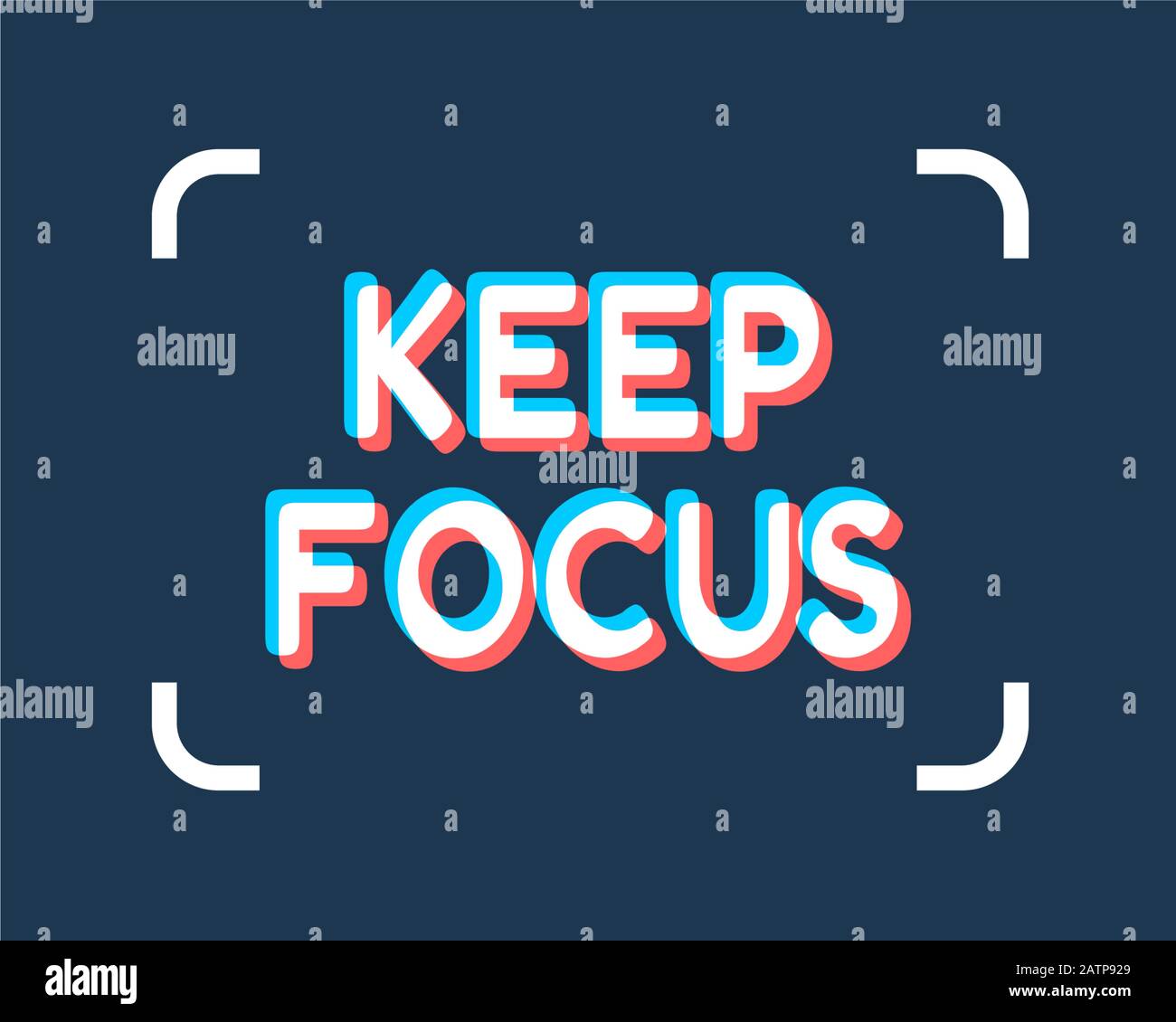 Keep focus inspirational phrase Stock Vector Image & Art - Alamy