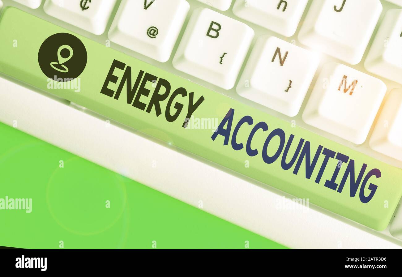 Word writing text Energy Accounting. Business photo showcasing measure ...