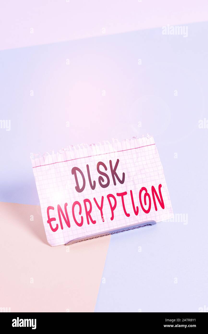 Text sign showing Disk Encryption. Business photo text the security mechanism used to protect ...