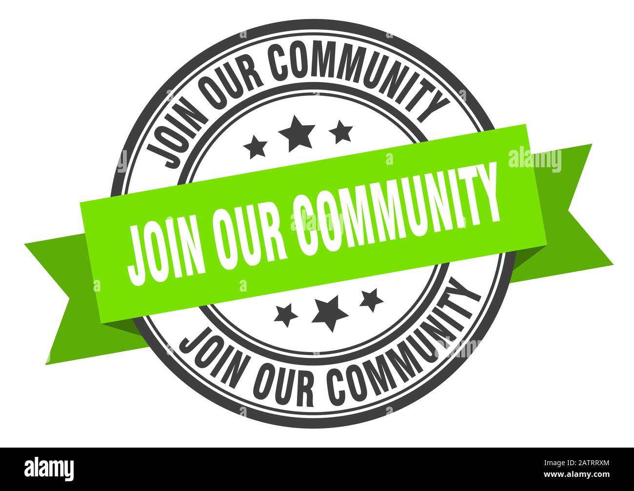 join our community label. join our communityround band sign. join our ...