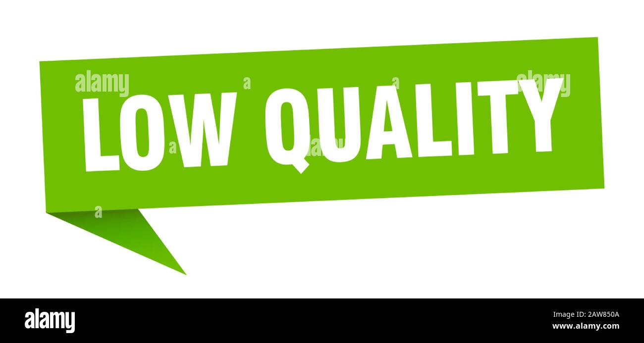 low quality speech bubble. low quality ribbon sign. low quality banner ...