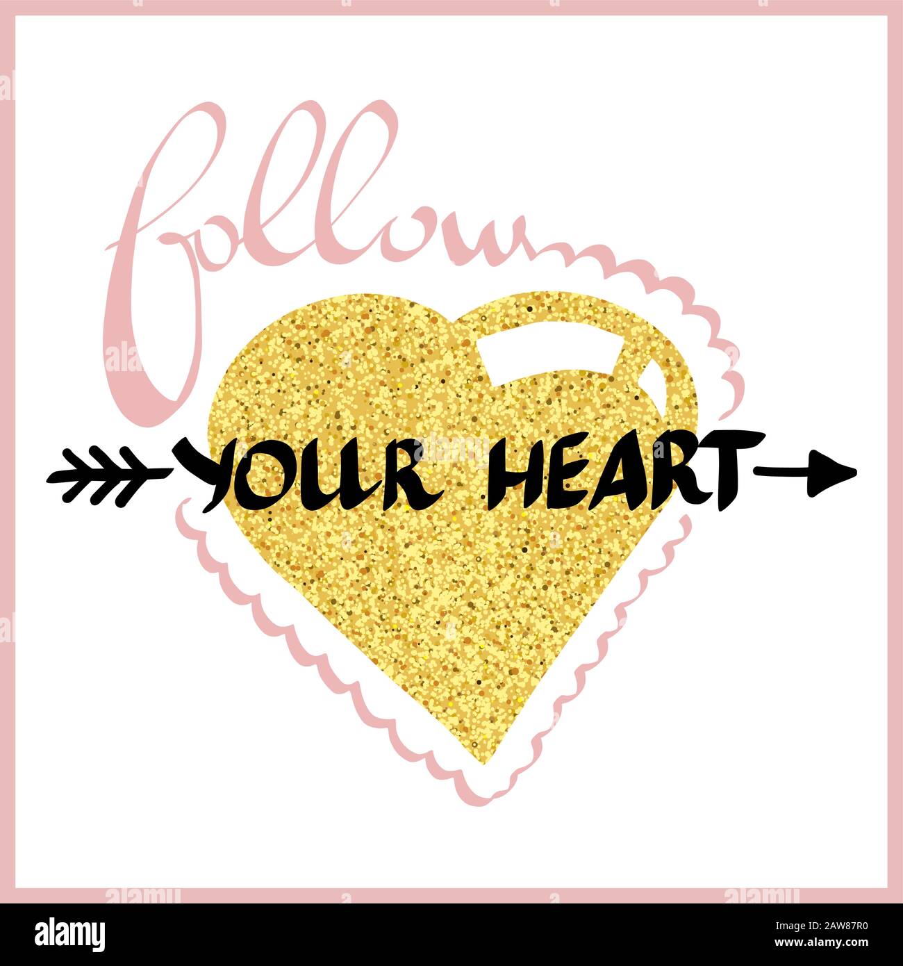 Handwritten Follow your heart motivation poster Stock Vector Image ...