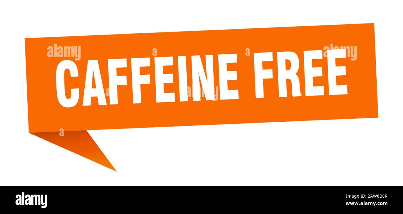 caffeine free speech bubble. caffeine free ribbon sign. caffeine free ...
