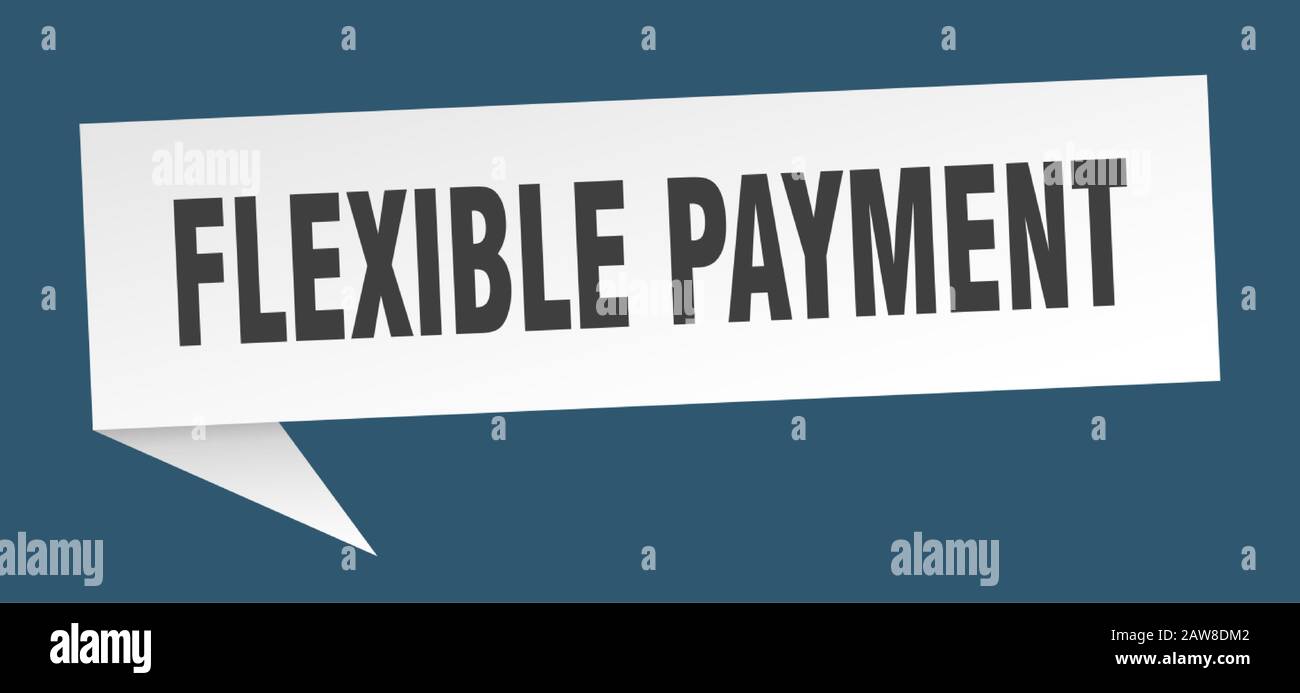 flexible payment speech bubble. flexible payment ribbon sign. flexible ...