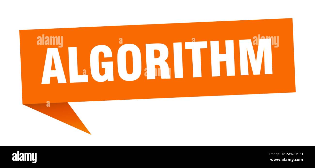 algorithm speech bubble. algorithm ribbon sign. algorithm banner Stock Vector Image & Art - Alamy