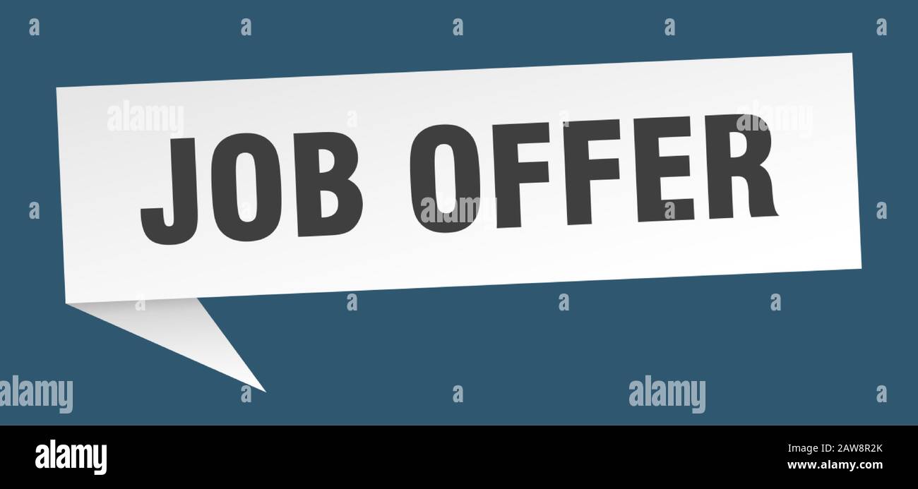 job offer speech bubble. job offer ribbon sign. job offer banner Stock ...