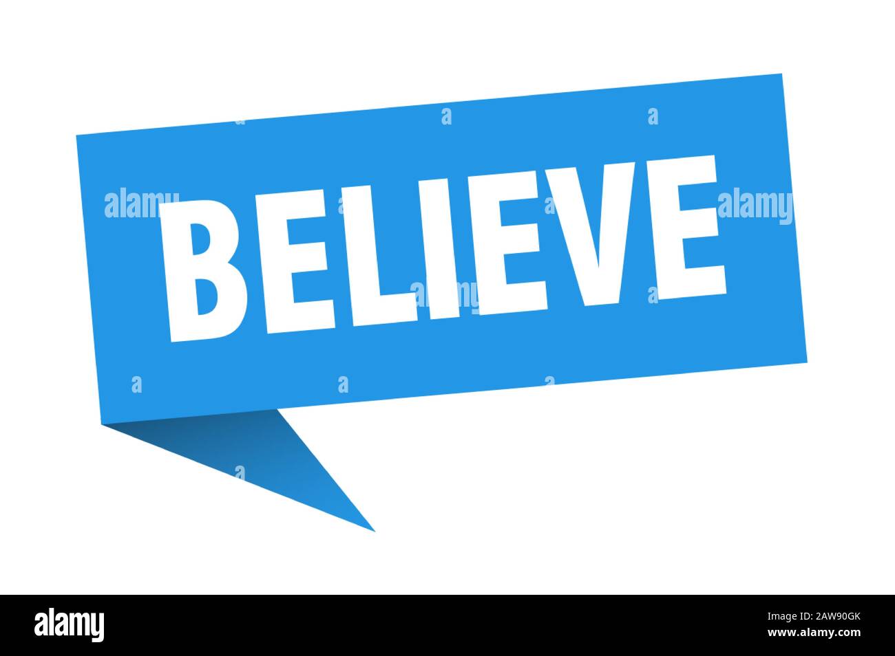believe speech bubble. believe ribbon sign. believe banner Stock Vector ...