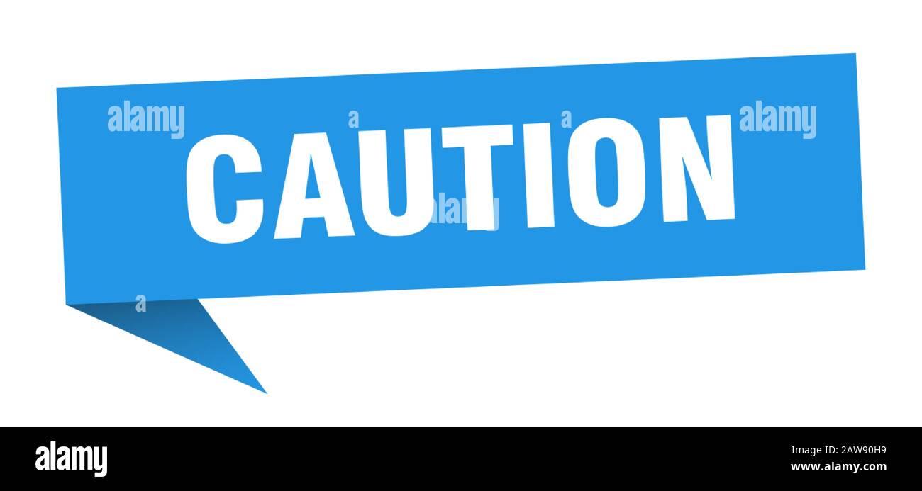 caution speech bubble. caution ribbon sign. caution banner Stock Vector ...
