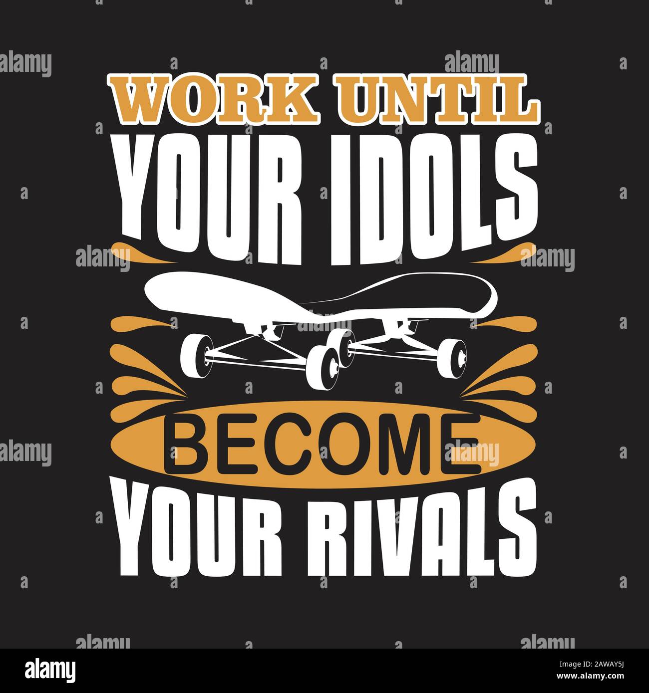 Work until idols become rivals hi-res stock photography and images - Alamy
