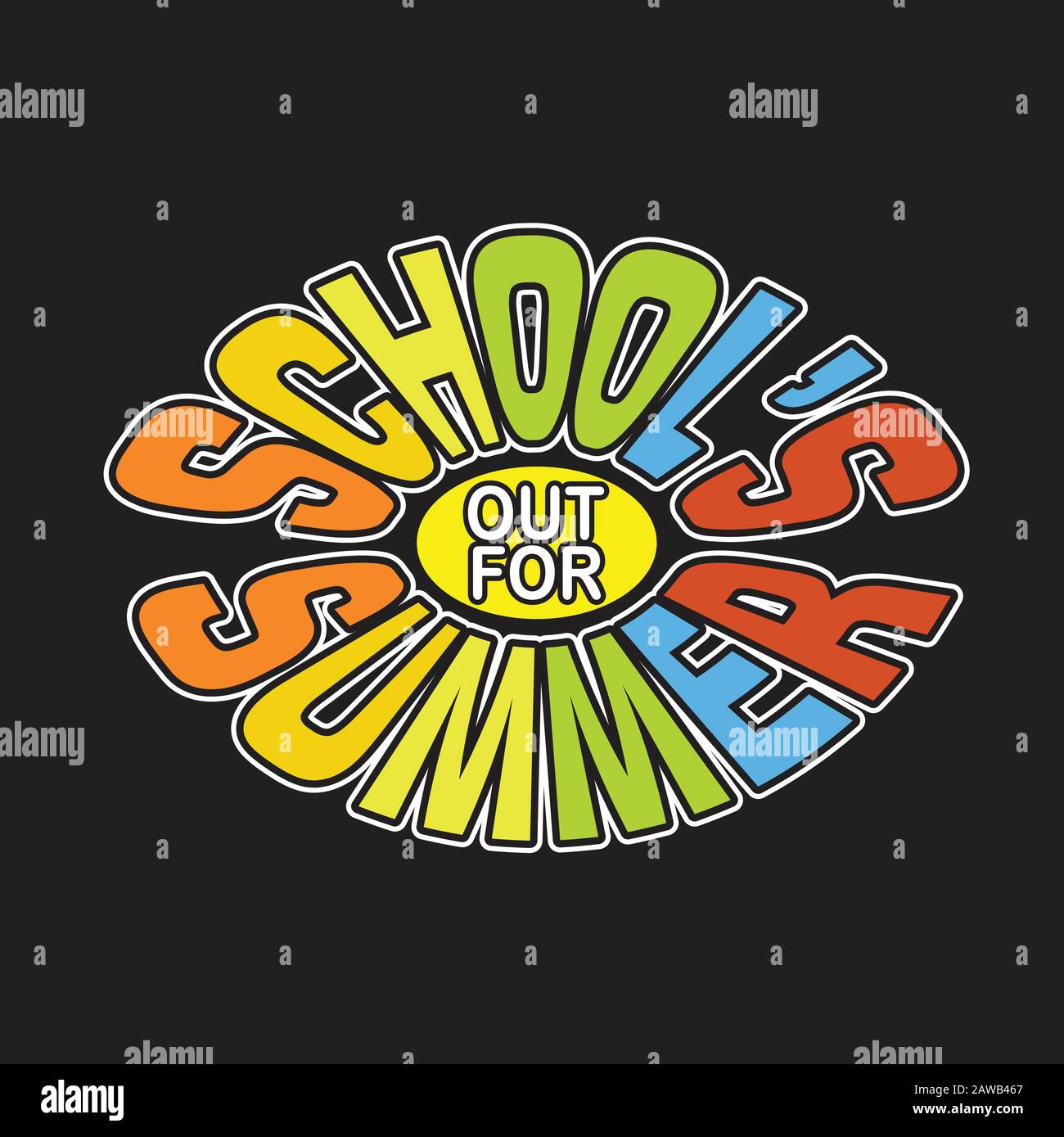 School Quotes and Slogan good for Print. School s Out For Summer Stock ...