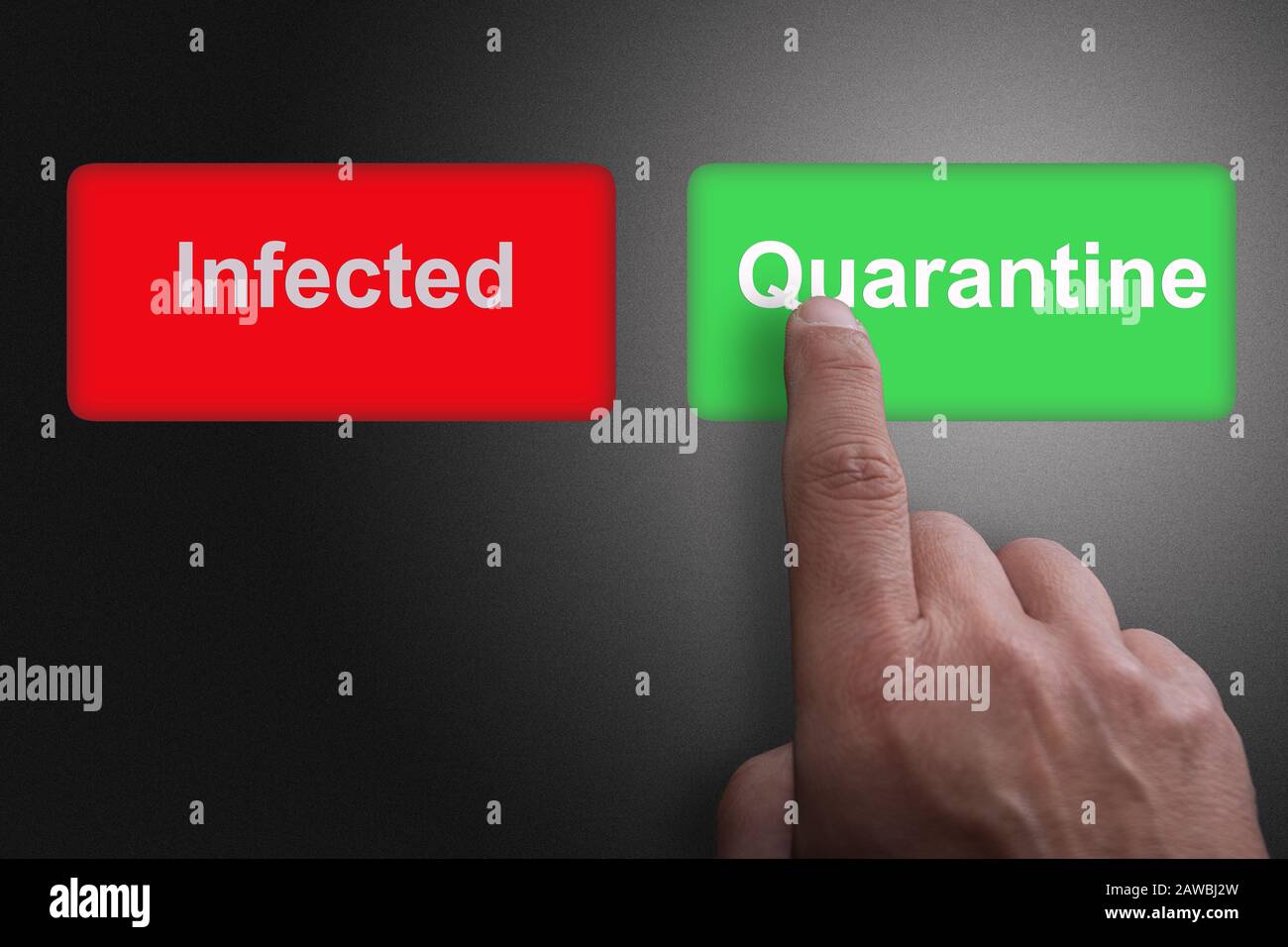 Red and green buttons with infected and quarantine and pointing finger ...