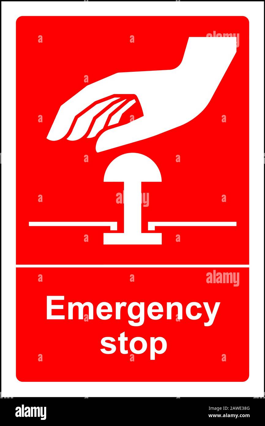 Sign used to identify where the Emergency Stop button is on the machine ...