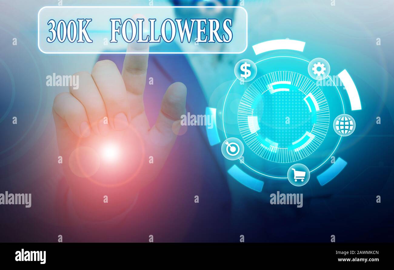 Conceptual hand writing showing 300K Followers. Concept meaning number ...