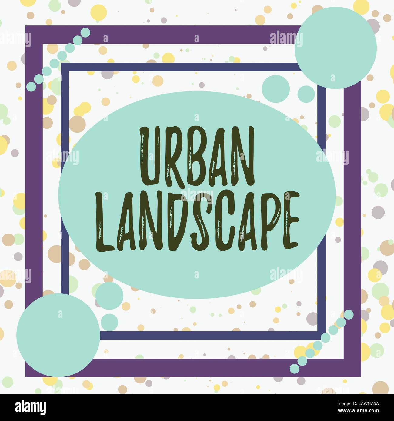 Handwriting text Urban Landscape. Conceptual photo images that capture ...