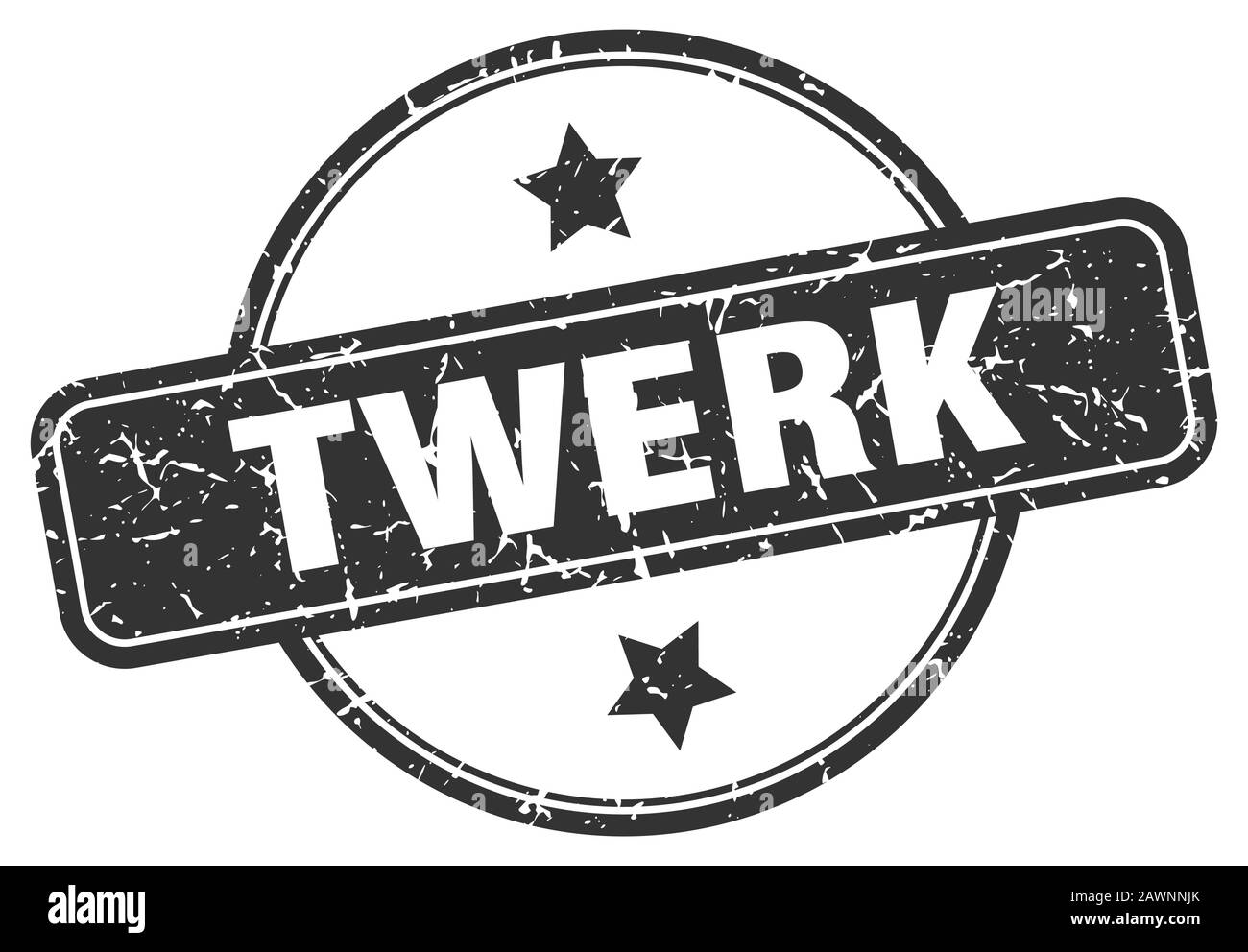 twerk stamp. twerk round vintage grunge sign. twerk Stock Vector Image ...