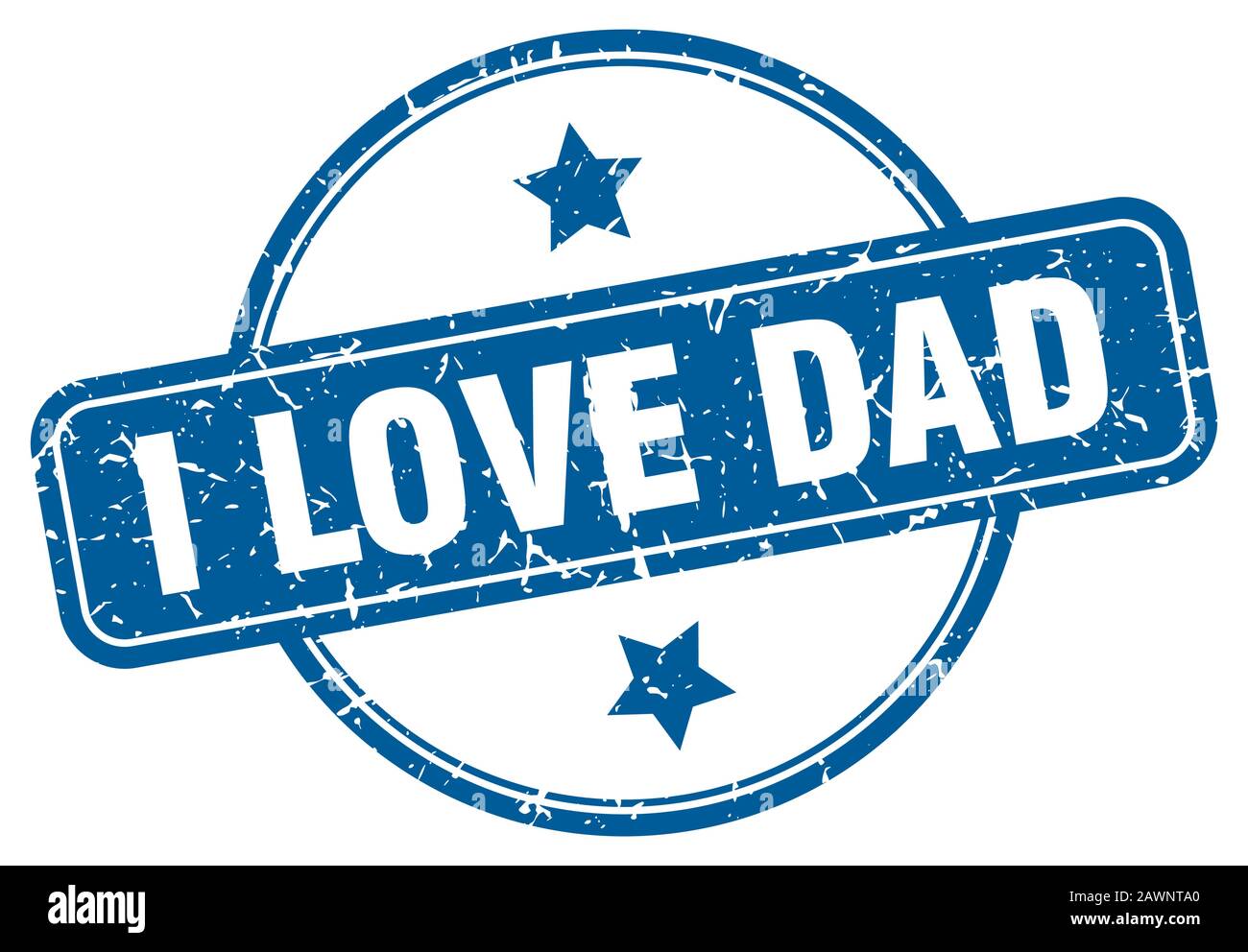 i love dad stamp. i love dad round vintage grunge sign. i love dad ...