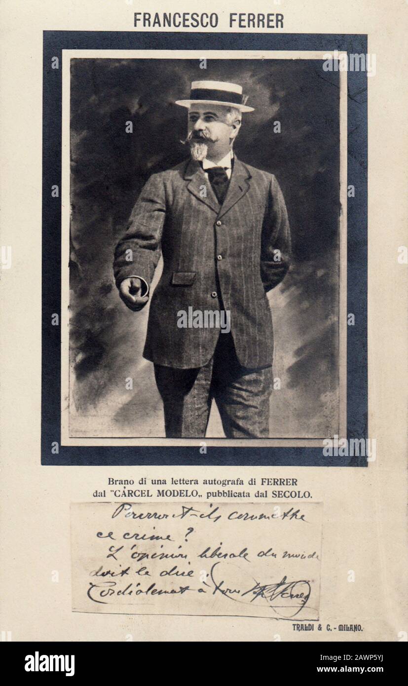 1908 ca , SPAIN : The spanish free-thinker , pedagogist and anachicists ...