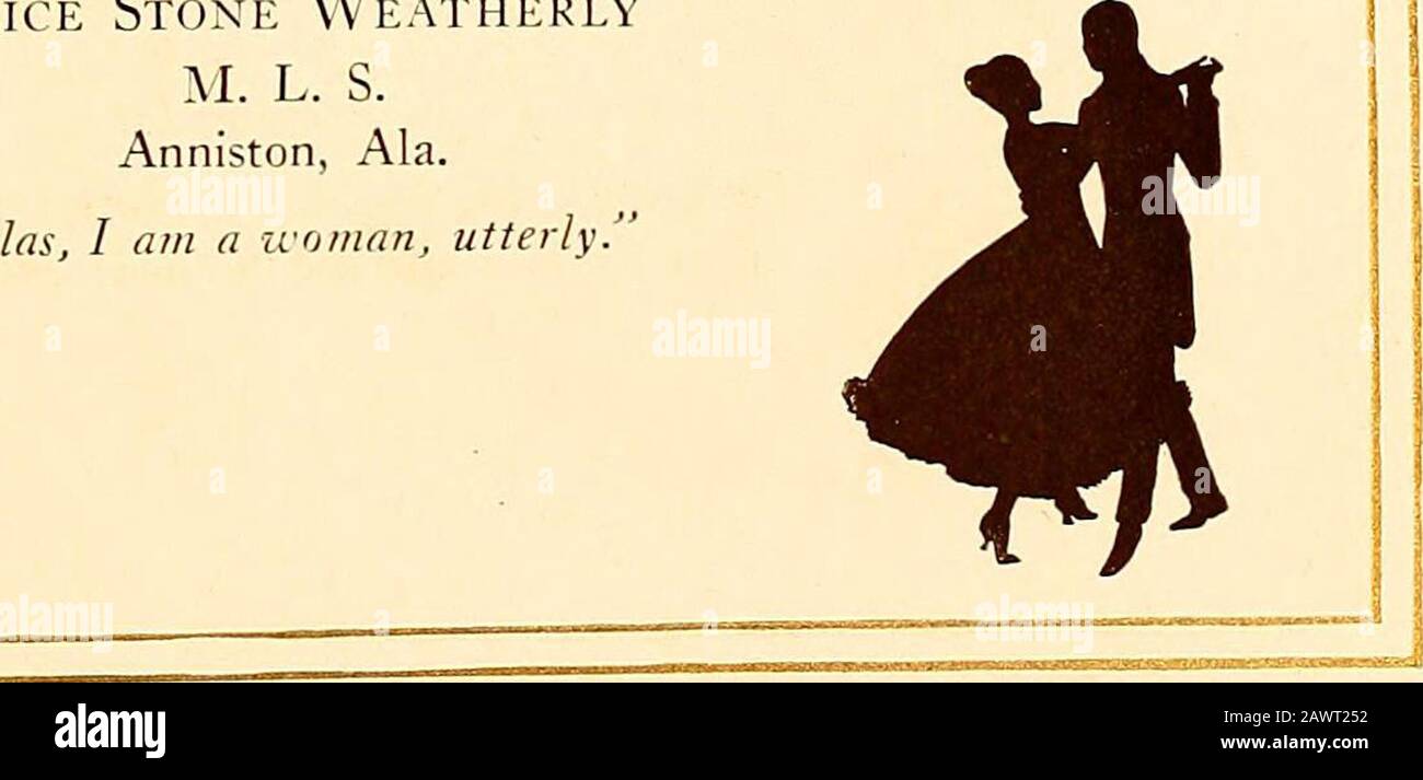 Silhouette (1916) . Alice Stone Weatherly M. L. S. Anniston, Ala. Alas ...