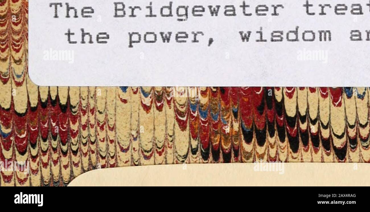 The Bridgewater treatises on the power, wisdom and goodness of God, as ...