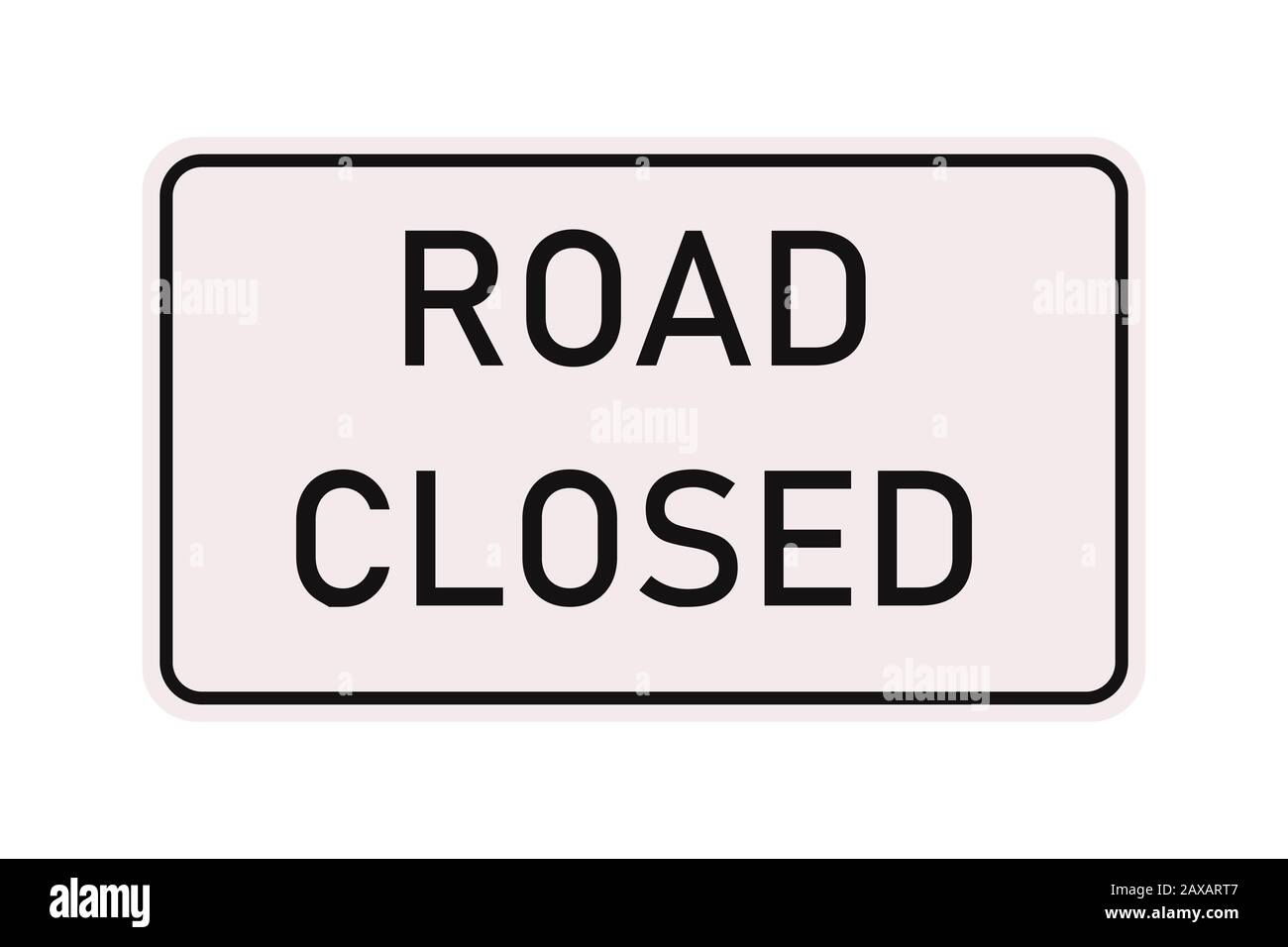 Road closed sign warning traffic. Road rules symbol barrier. Street ...