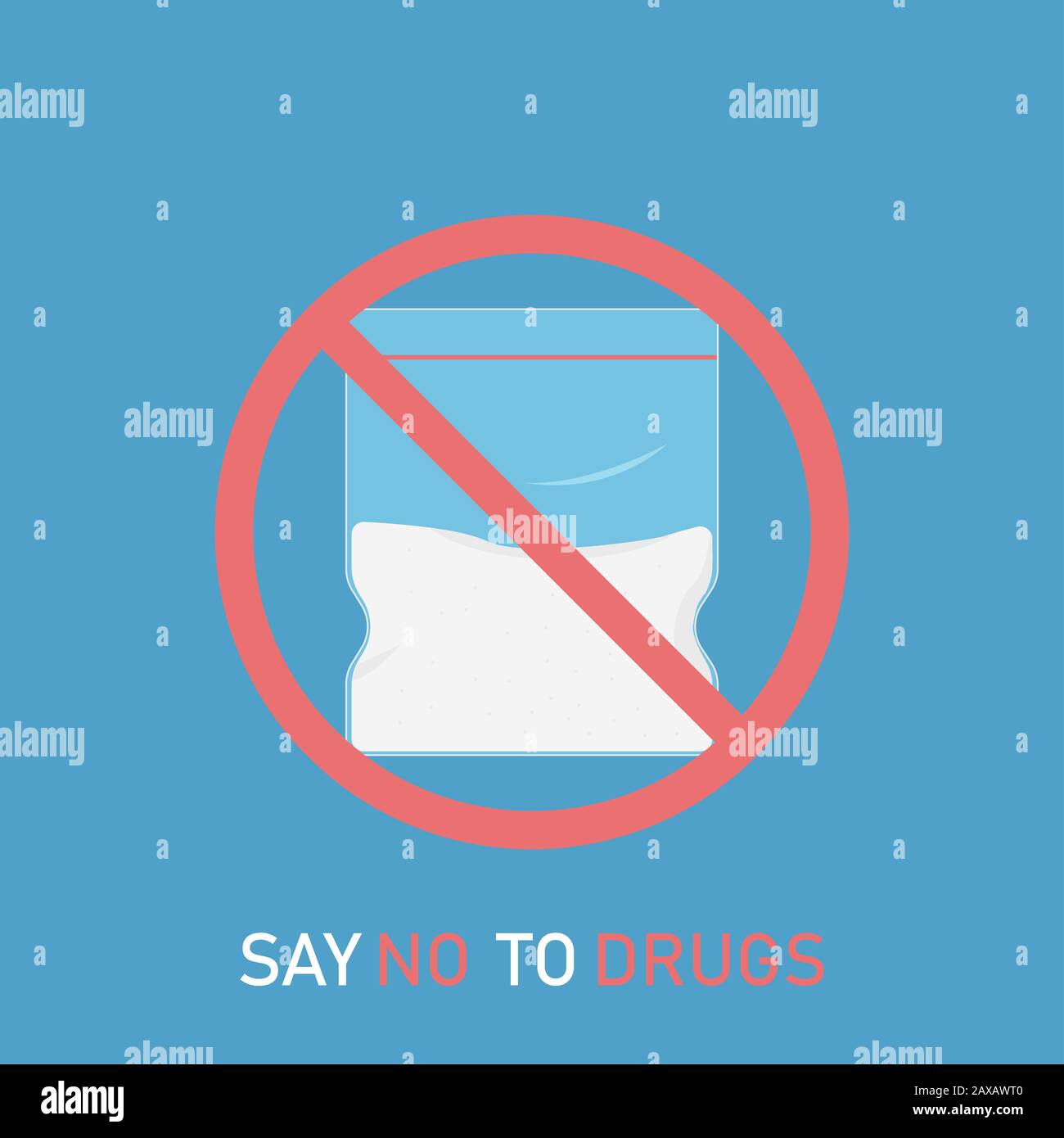 Say no to drugs bad of cocaine with no sign on blue background. Danger ...