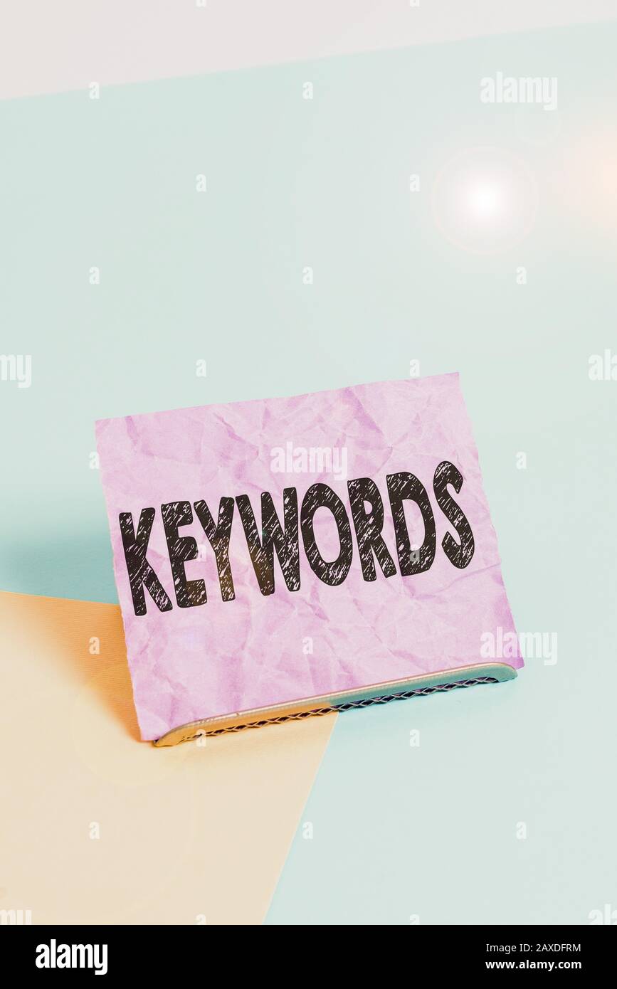 Handwriting text Keywords. Conceptual photo word which acts as the key ...