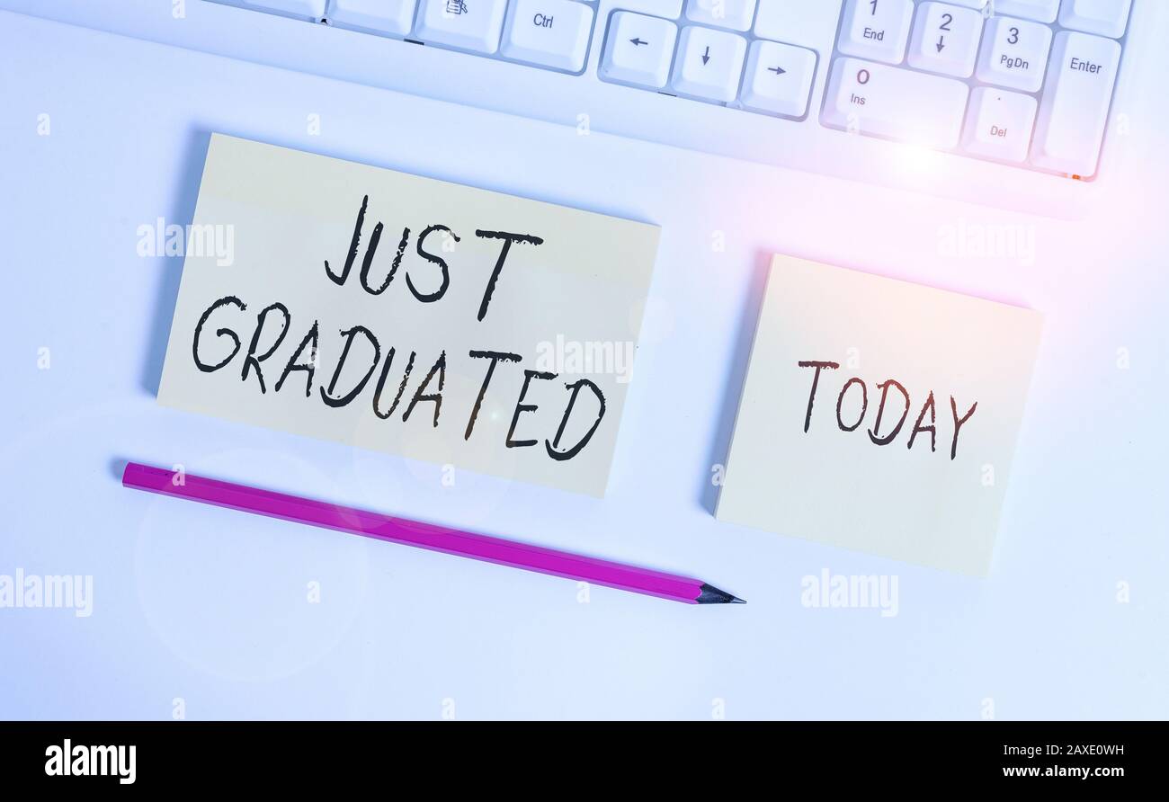 Conceptual hand writing showing Just Graduated. Concept meaning ...
