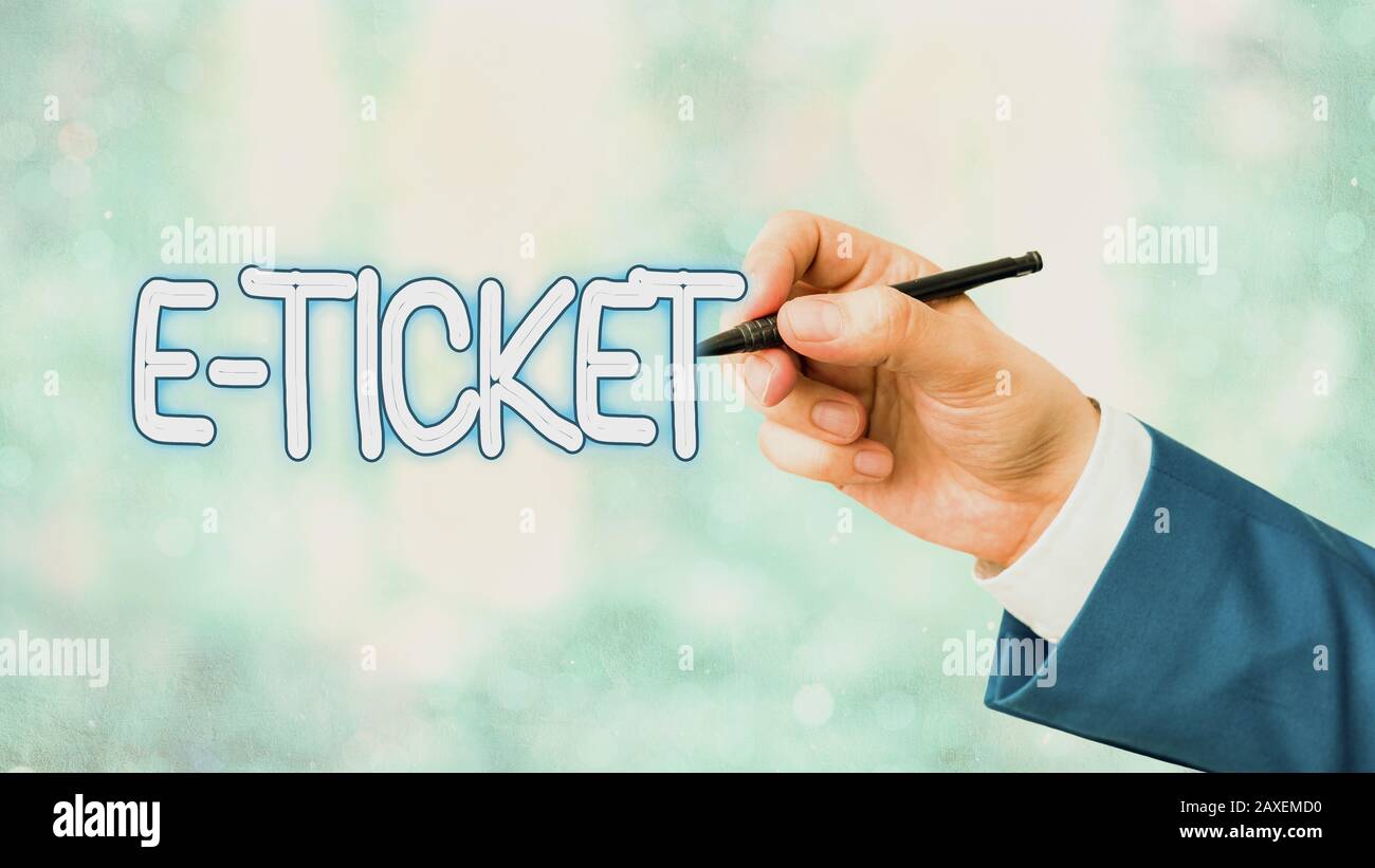 Writing note showing E Ticket. Business concept for Digital ticket that ...