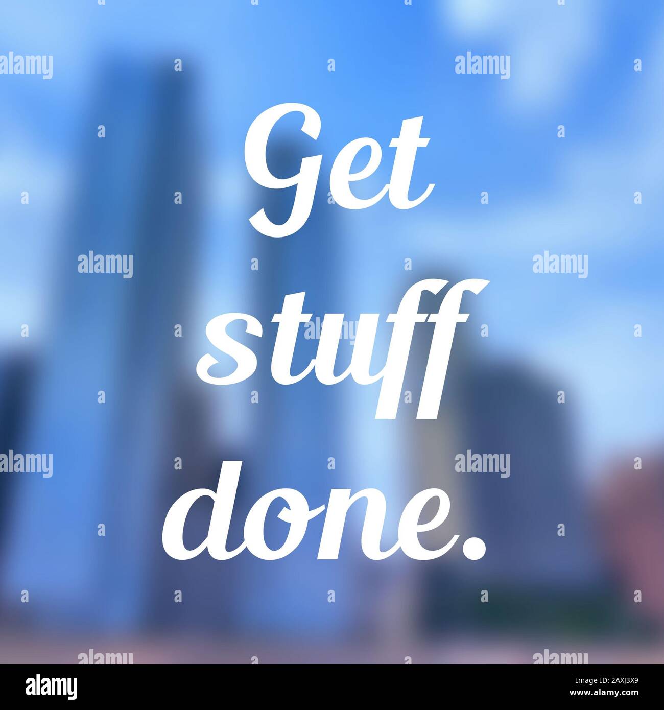 Get stuff done - motivational poster for workplace goals and ...