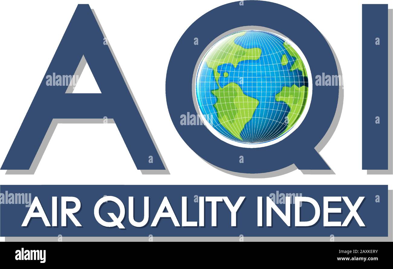 Air quality index sign template with earth picture on white background ...