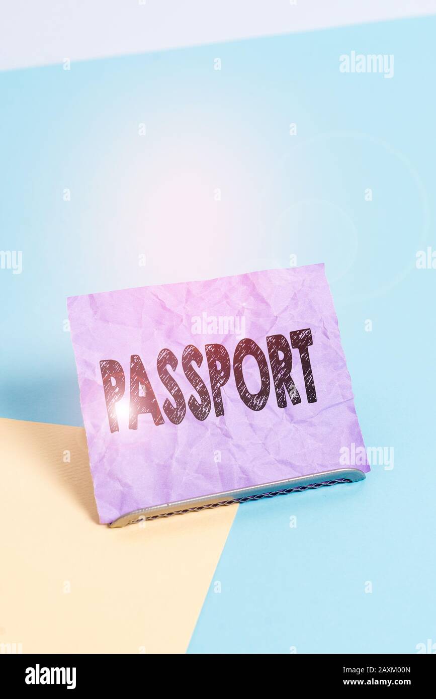 Handwriting text Passport. Conceptual photo official document issued by ...