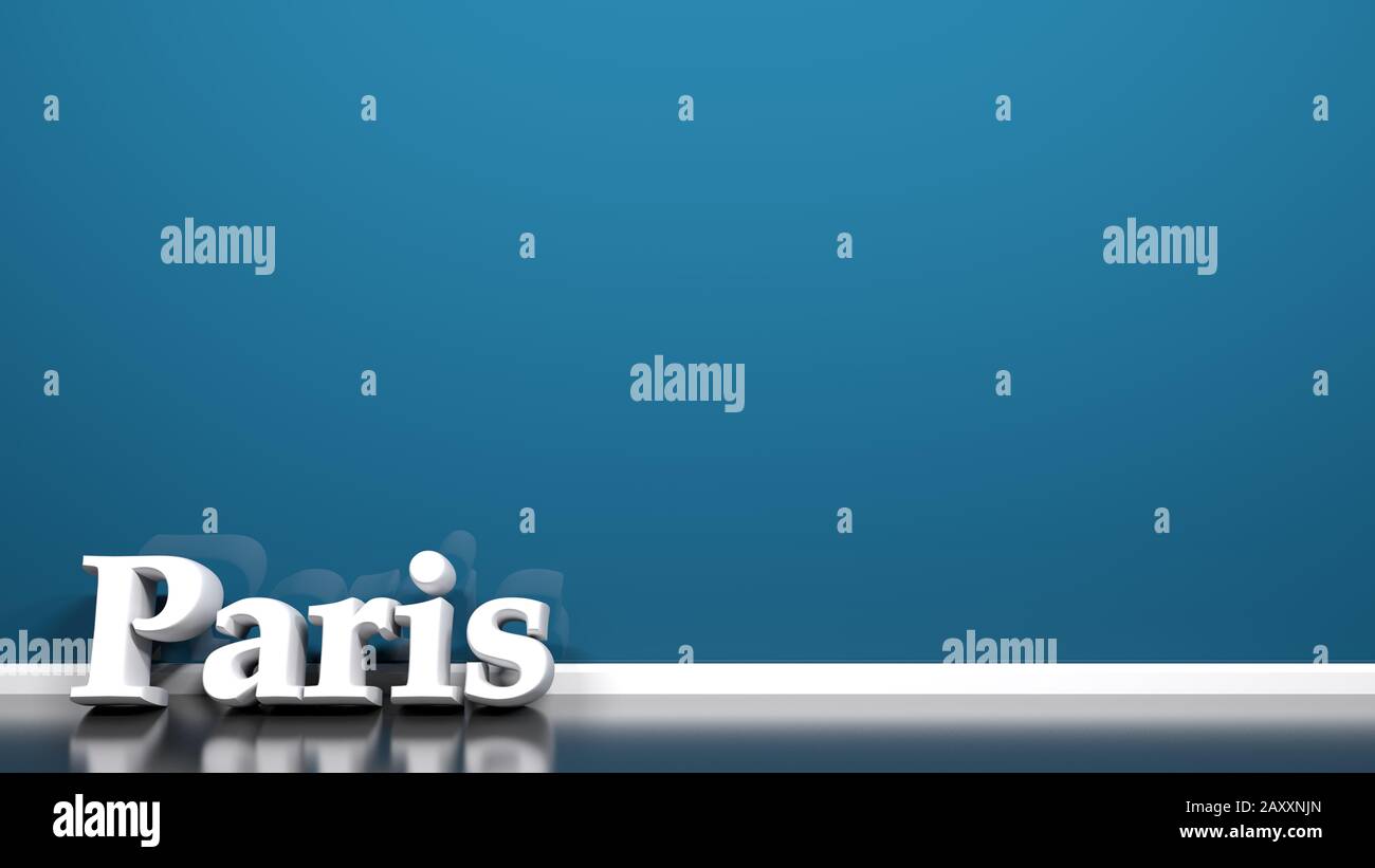 Paris write at blue wall - 3D rendering illustration Stock Photo - Alamy