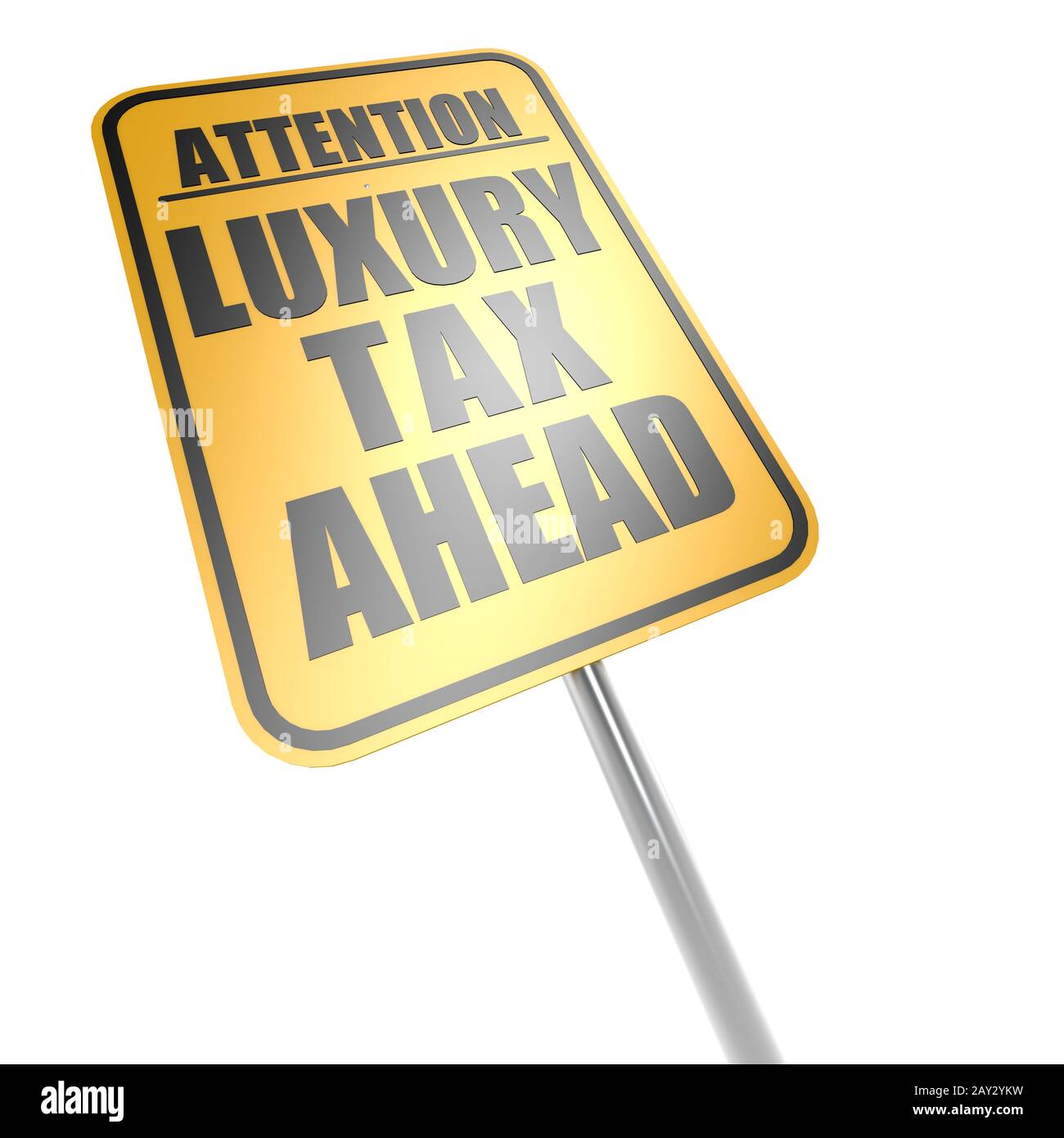 Luxury tax ahead road sign Stock Photo - Alamy