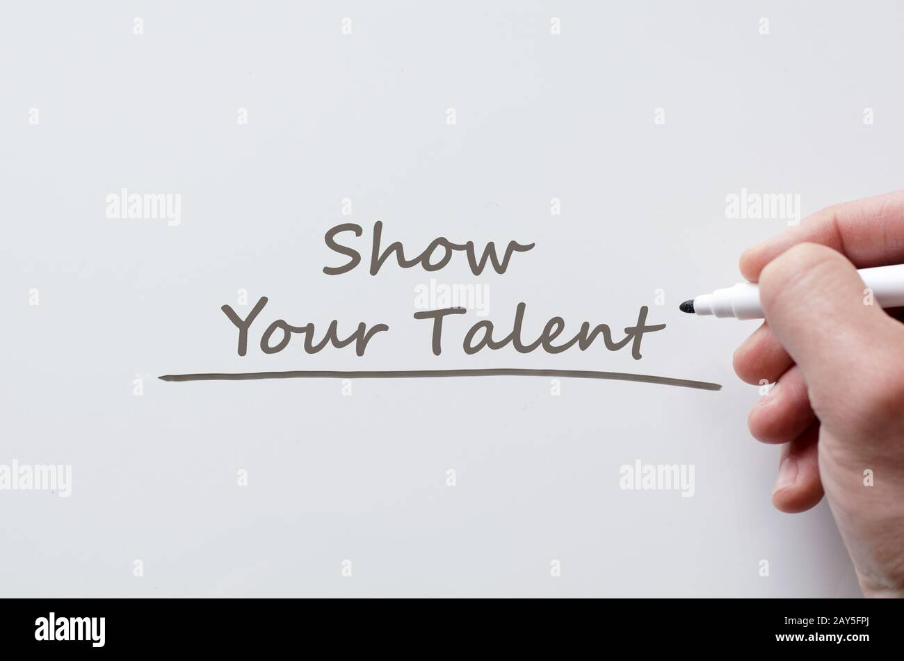 Show your talent written on whiteboard Stock Photo - Alamy