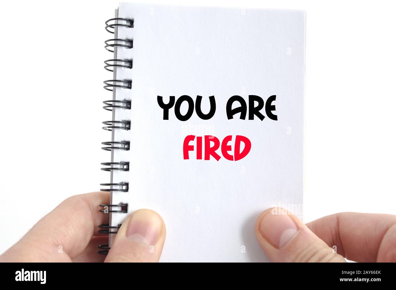 You are fired text concept Stock Photo - Alamy