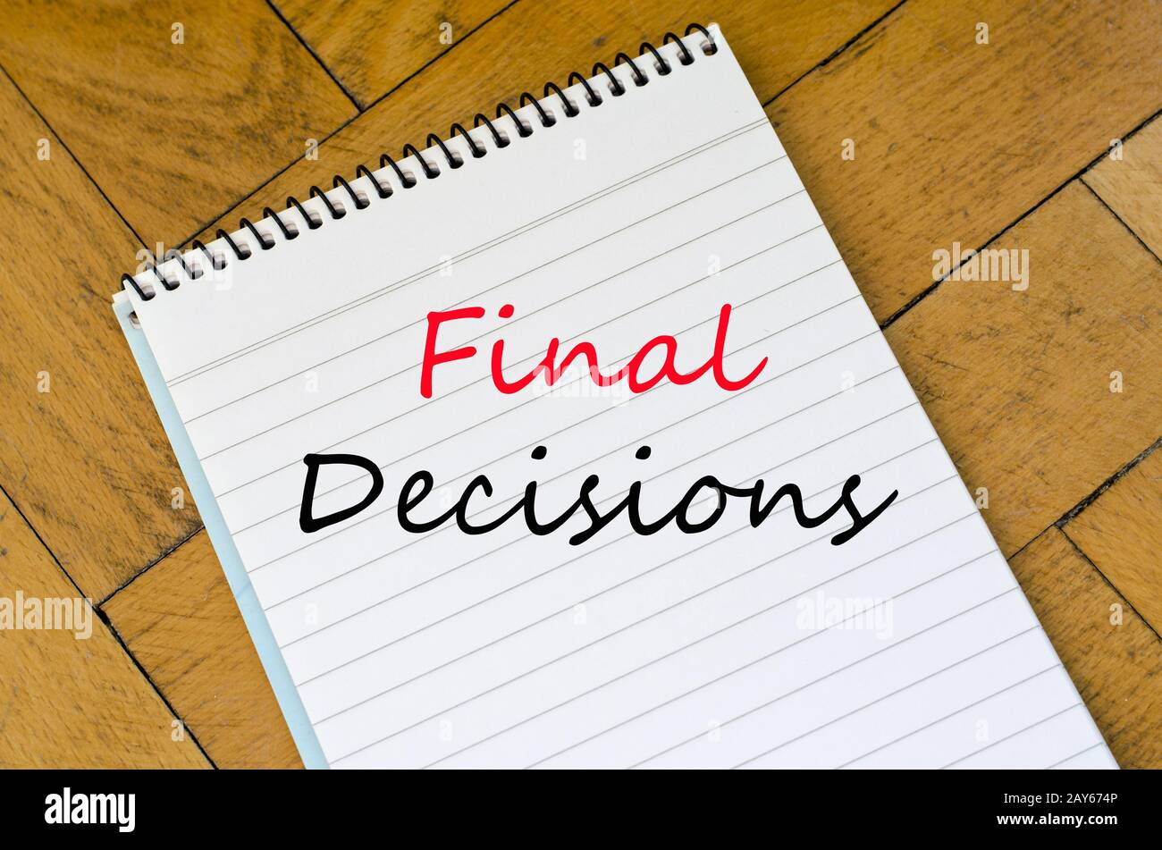 Final decisions text concept Stock Photo - Alamy