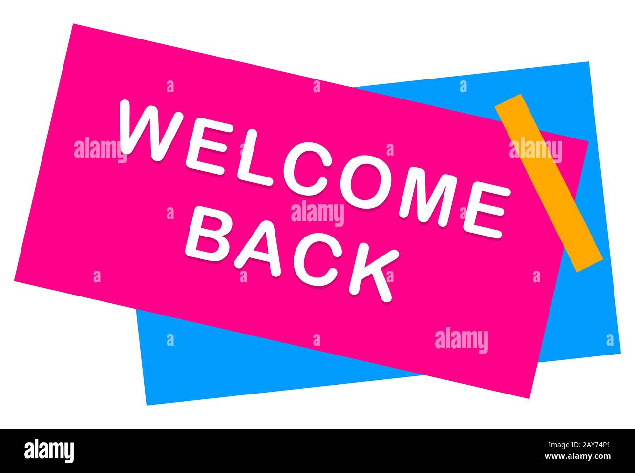 Welcome back word hi-res stock photography and images - Alamy