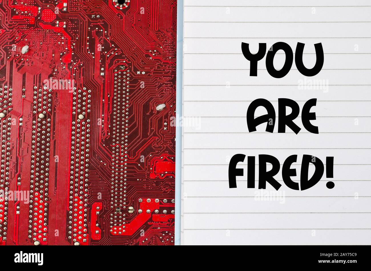 You are fired text concept Stock Photo - Alamy