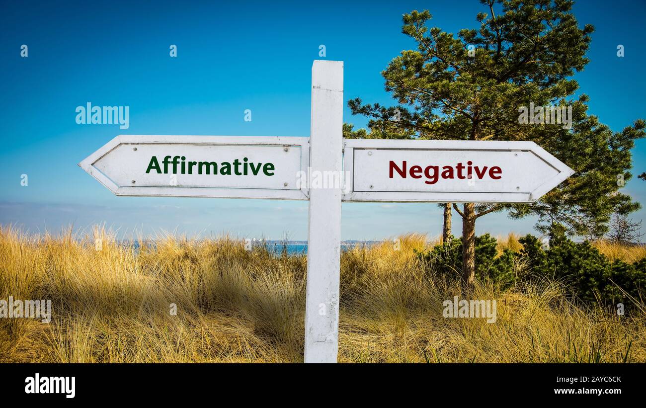Street Sign to Affirmative versus Negative Stock Photo - Alamy